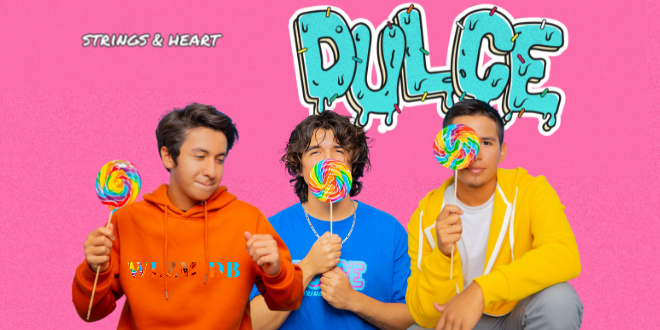 Strings and Heart presenta «dulce», nuevo sencillo en español ...